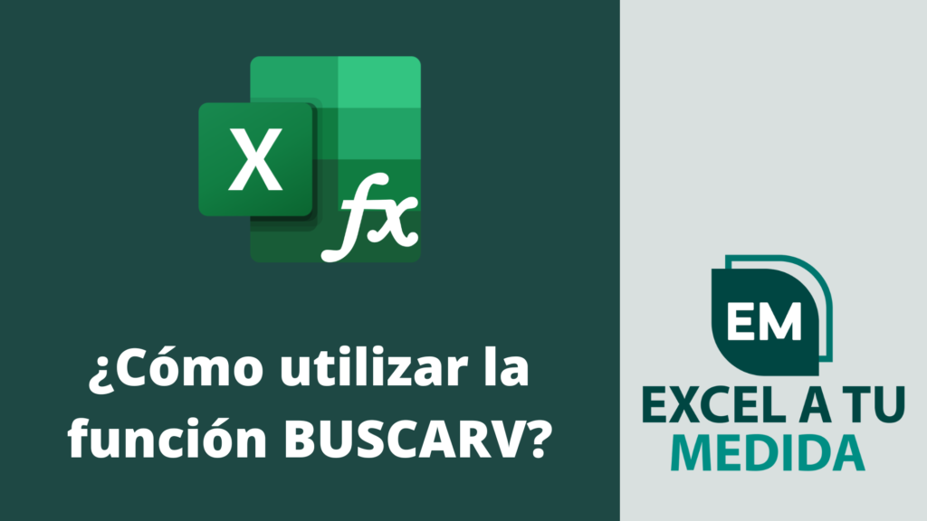 ¿Cómo utilizar la función BUSCARV? | Excel a tu medida