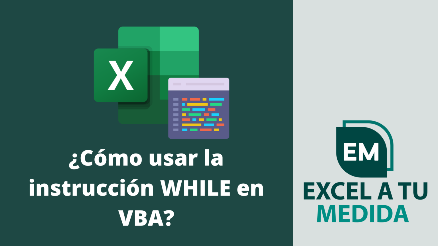 ¿Cómo usar la instrucción WHILE en VBA? | Excel a tu medida