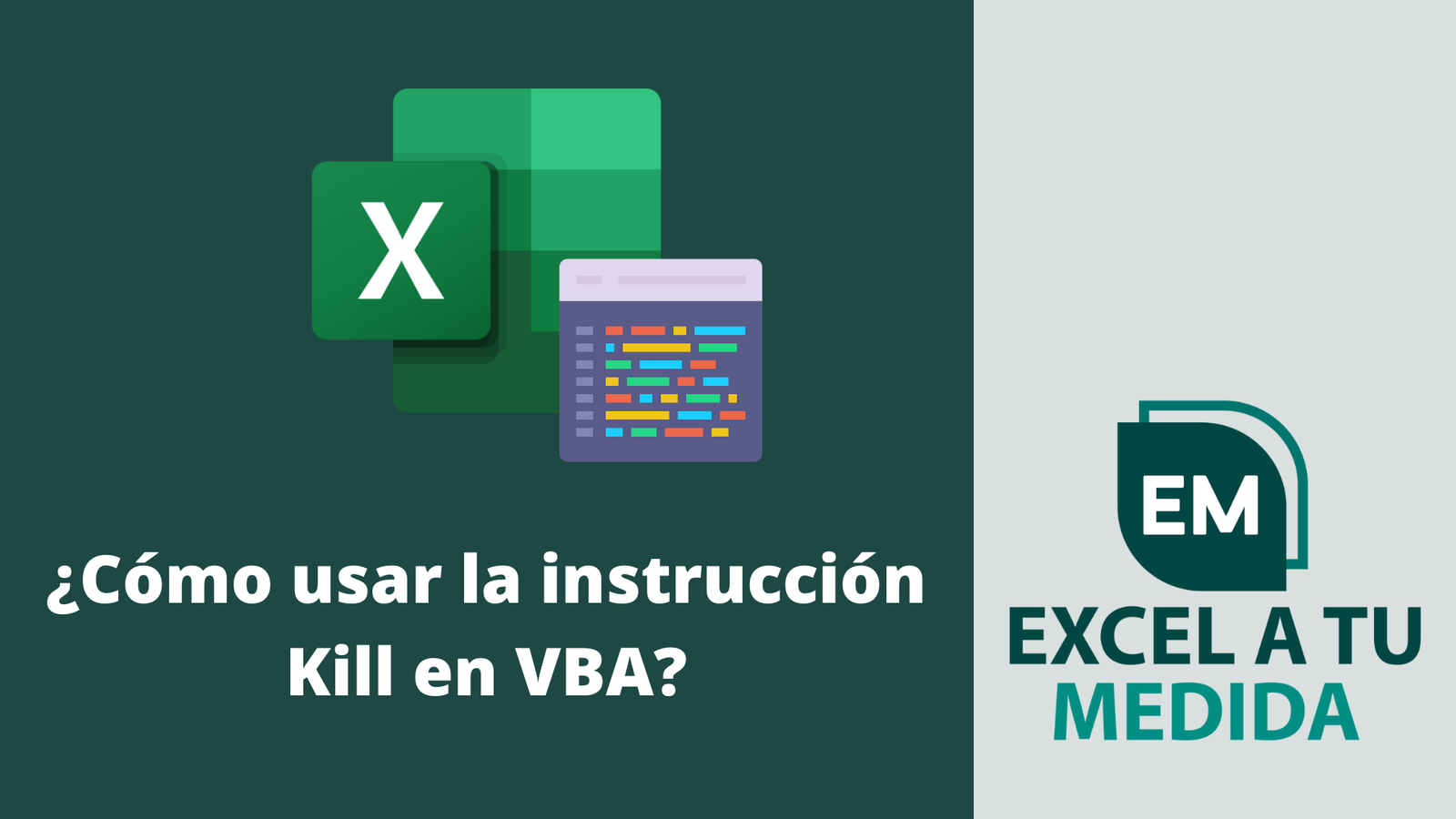 ¿Cómo usar la instrucción Kill en VBA? | Excel a tu medida