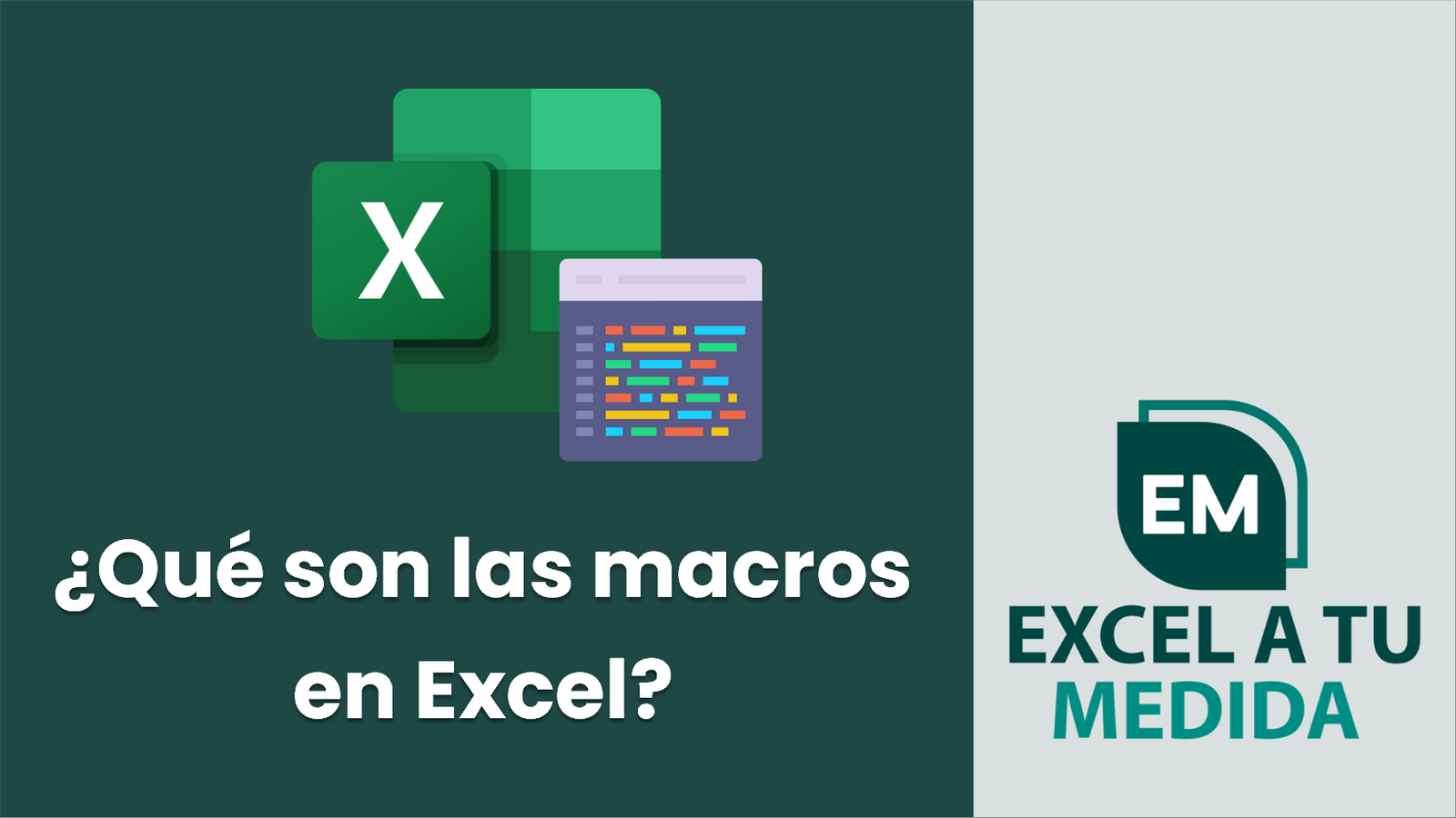 ¿Qué son las macros en Excel? | Excel a tu medida