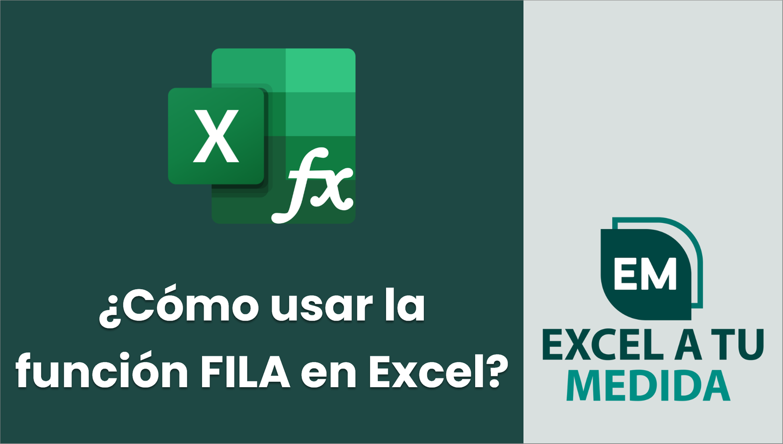 ¿Cómo usar la función FILA en Excel? | Excel a tu medida