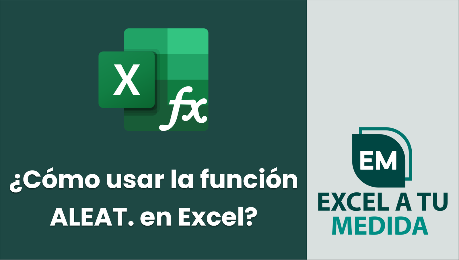 ¿Cómo usar la función ALEAT. en Excel? | Excel a tu medida