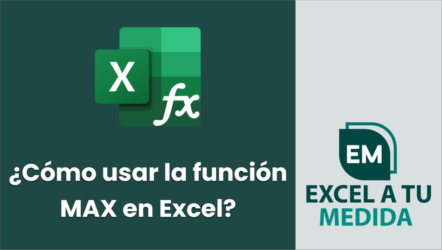¿Cómo usar la función MAX en Excel? | Excel a tu medida