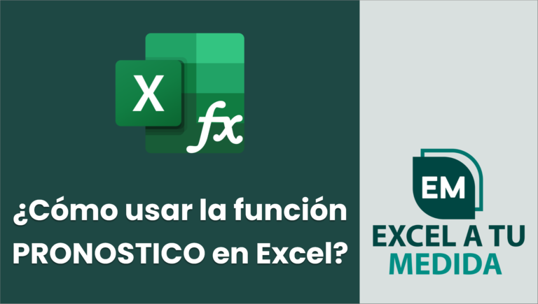 ¿Cómo usar la función PRONOSTICO en Excel? | Excel a tu medida