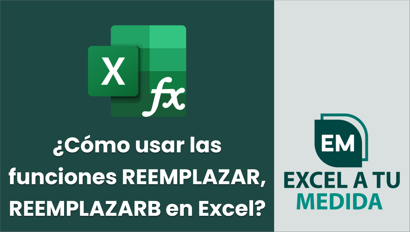 ¿Cómo usar las funciones REEMPLAZAR, REEMPLAZARB en Excel? | Excel a tu ...