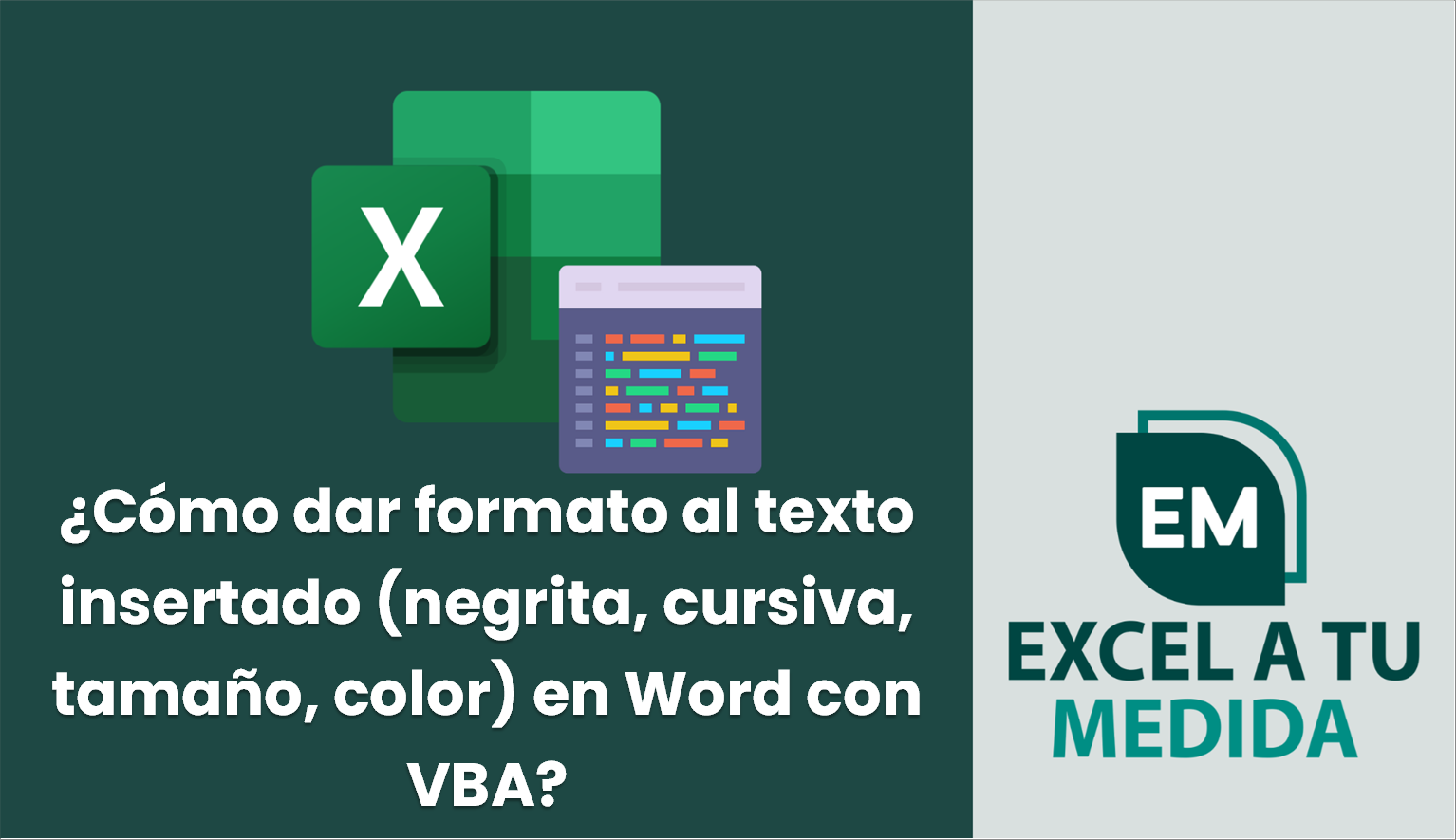 ¿Cómo dar formato al texto insertado (negrita, cursiva, tamaño, color) en Word con VBA? | Excel ...