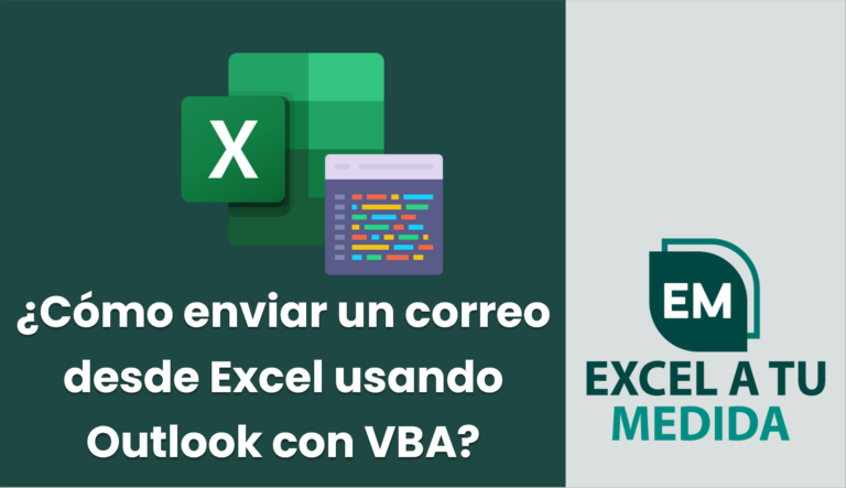 ¿cómo Enviar Un Correo Desde Excel Usando Outlook Con Vba Excel A Tu